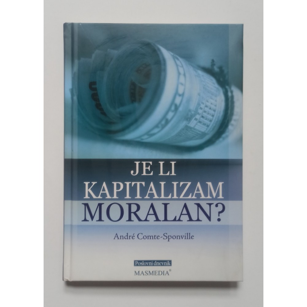 Je li kapitalizam moralan?
