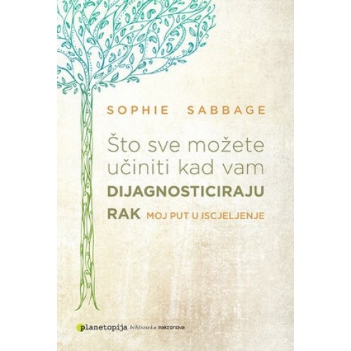 Što sve možete učiniti kad vam dijagnosticiraju rak