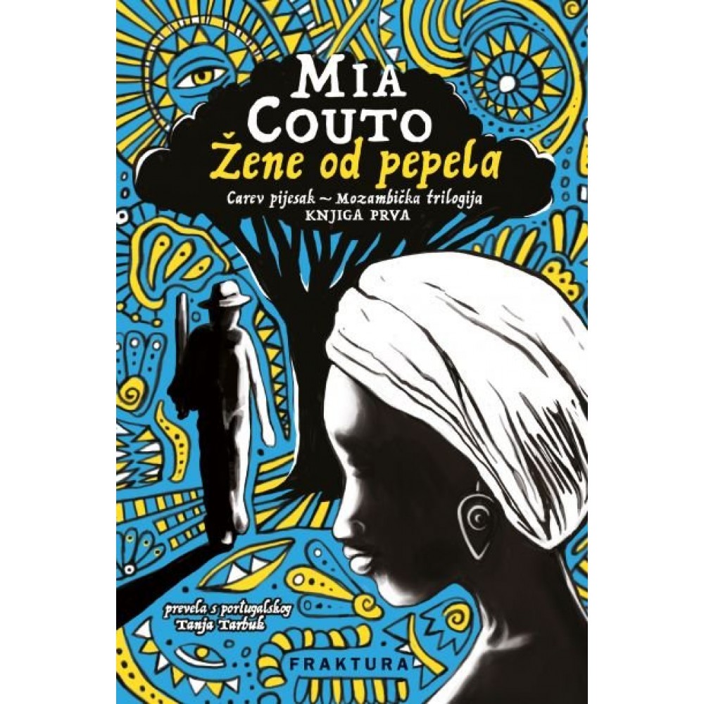 Žene od pepela - Mia Couto